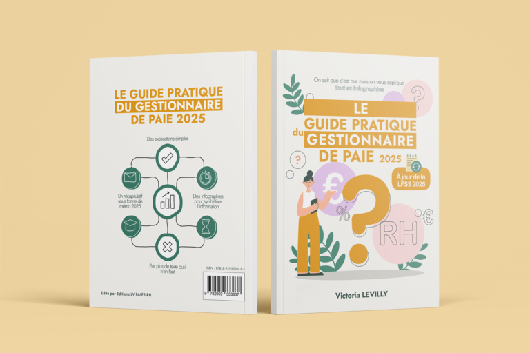 Le Guide Pratique du Gestionnaire de Paie 2025 - 250 Pages - E BOOK - à jour LFSS2025 ...
